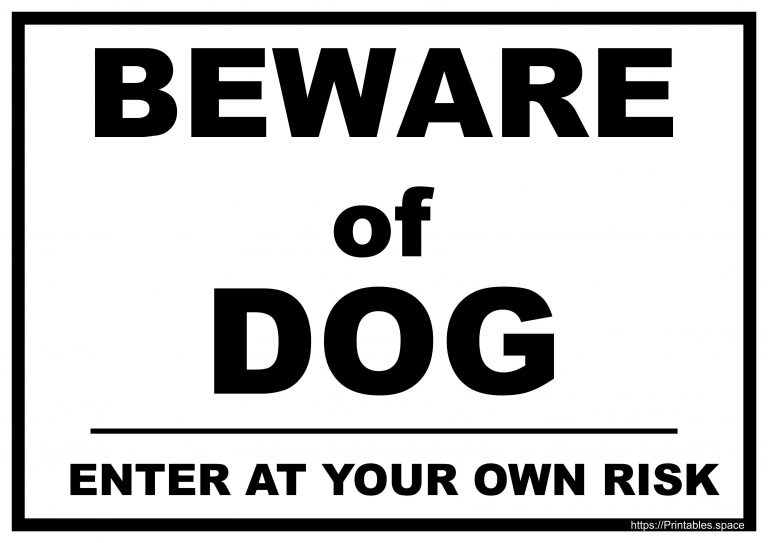 Beware Of Dog Signs – Free Printables