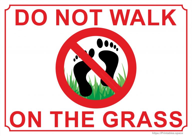 Don’t Walk On Grass Signs – Free Printables Don’t Walk On Grass Signs – Free Printables
